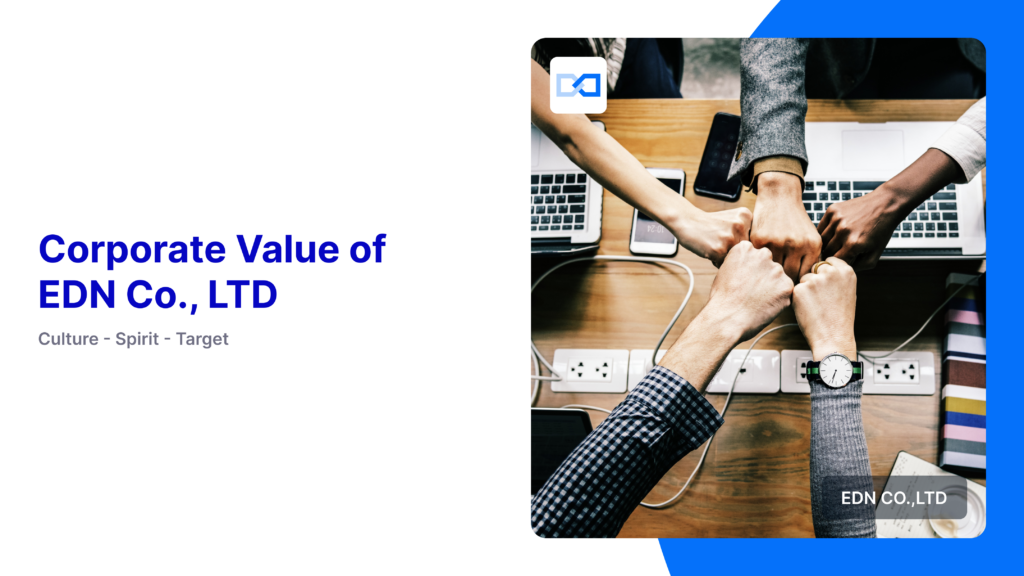 Corporate Value of EDN Co., LTD